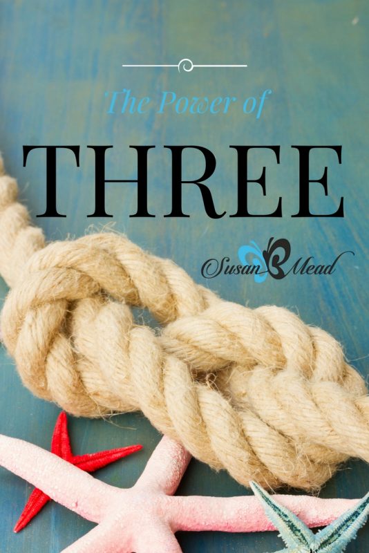 The Power of Three • SusanBMead